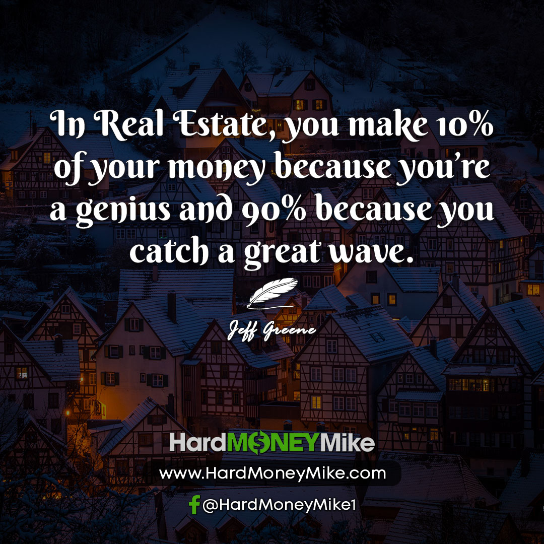 Motivational Monday! - Hard Money Mike