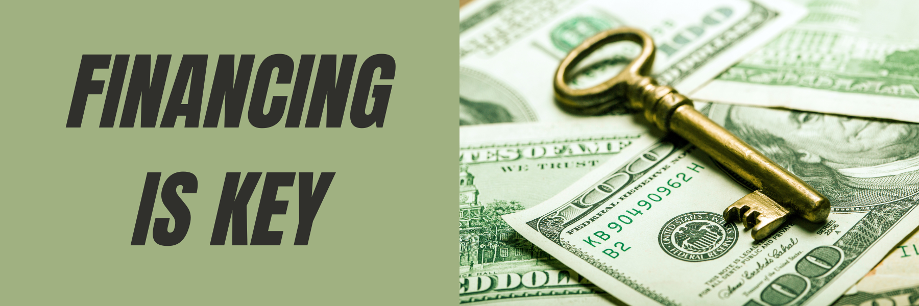 Financing is Key - Hard Money Mike